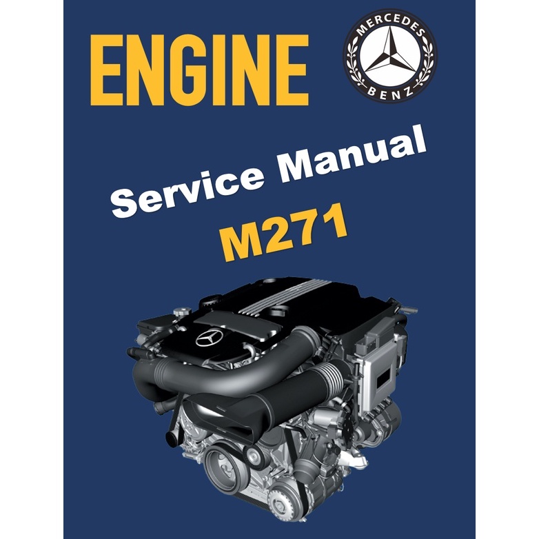 MERCEDES BENZ ENGINE M271 SERVICE WORKSHOP MANUAL | Shopee Malaysia