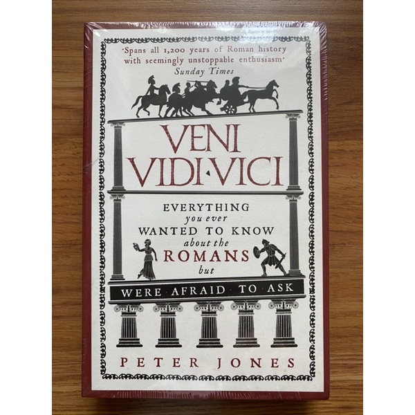Veni, Vidi, Vici: Everything You Ever Wanted to Know About the Romans ...