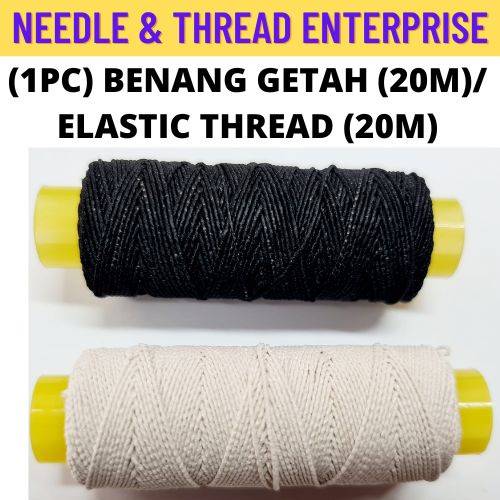 BENANG GETAH (20M) / ELASTIC THREAD / BENANG JAHIT / GETAH JAHIT(20M ...