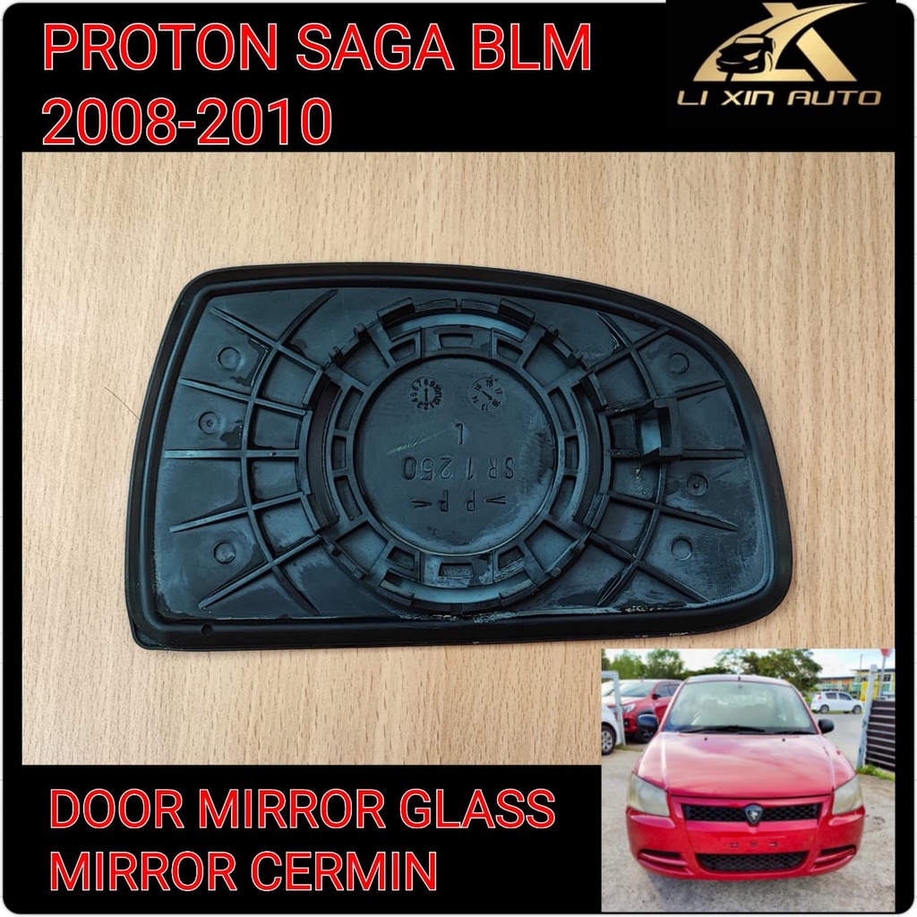PROTON SAGA BLM 2008-2010 DOOR MIRROR GLASS ( MIRROR CERMIN ) | Shopee ...