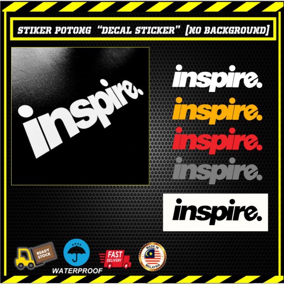 INSPIRE JDM CAR STICKER. WINDSHIELD STICKER. BUMPER STICKER.CAR STICKER ...