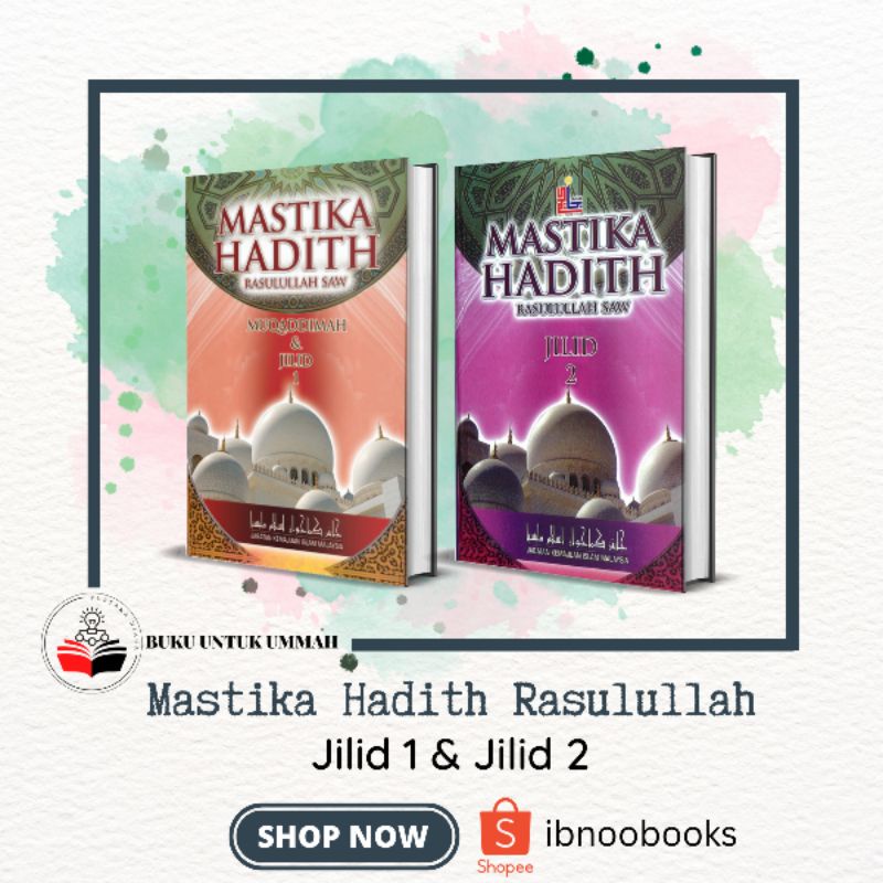 BUKU HADIS | JAKIM: Mastika Hadith Rasulullah Saw Jilid 1 & 2 | Shopee ...