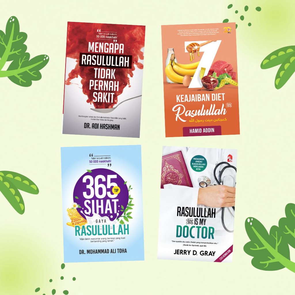 Mengapa Rasulullah Tidak Pernah Sakit | 7 Keajaiban Diet Rasulullah ...
