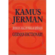 Kamus Jerman ( Jerman - Melayu / Melayu -Jerman) | German Dictionary ...