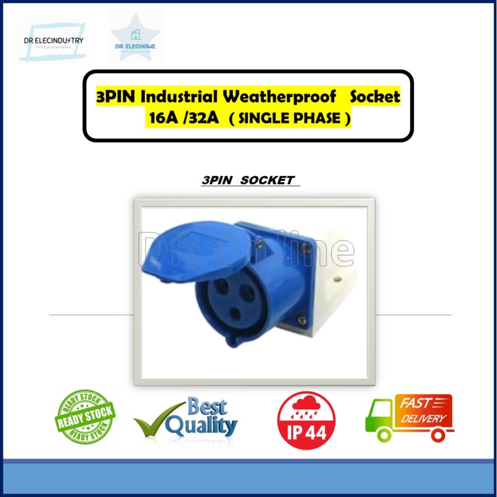 Industrial Wall Socket 3Pin 16A,32A (Blue) IP44 ( 220-240v) TYP113 ...