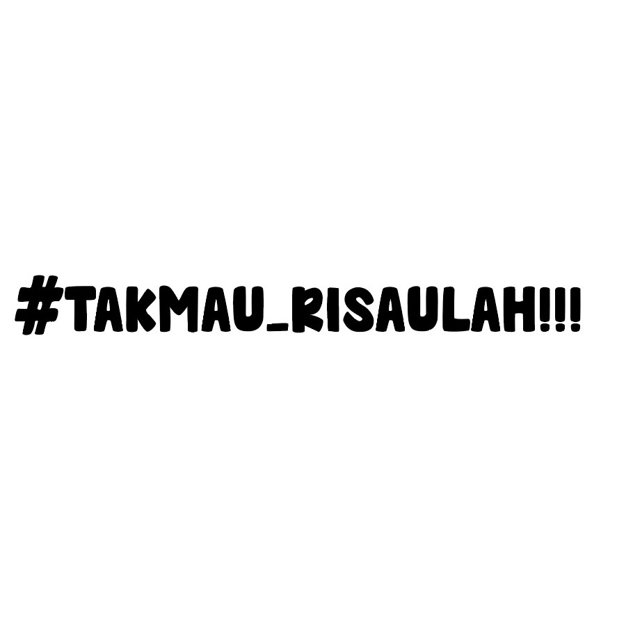 TAK MAU RISAU LAH!! STICKER LORI.STICKER CERMIN DAN BODY,STICKER KERETA ...
