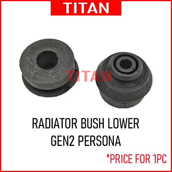 PROTON GEN2 PERSONA RADIATOR BUSH LOWER | Shopee Malaysia
