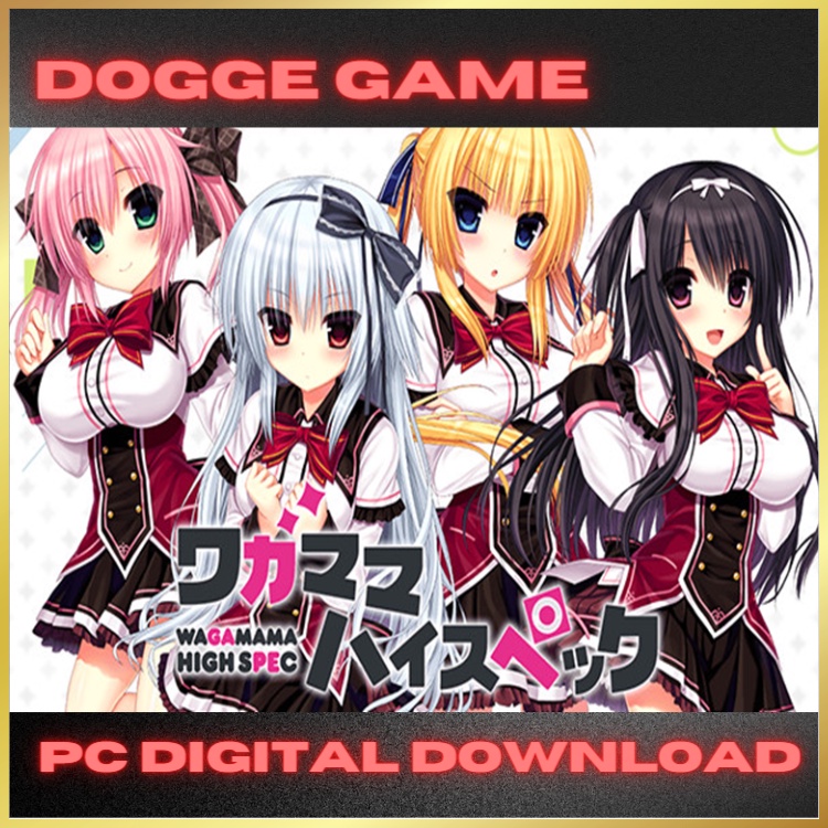 Wagamama High Spec [PC GAME] [PC DIGITAL DOWNLOAD] | Shopee Malaysia