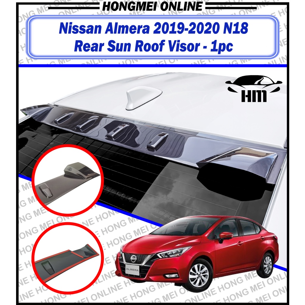 Nissan Almera 2019-2020 N18 New Almera Rear Sun Roof Visor Rear Roof ...