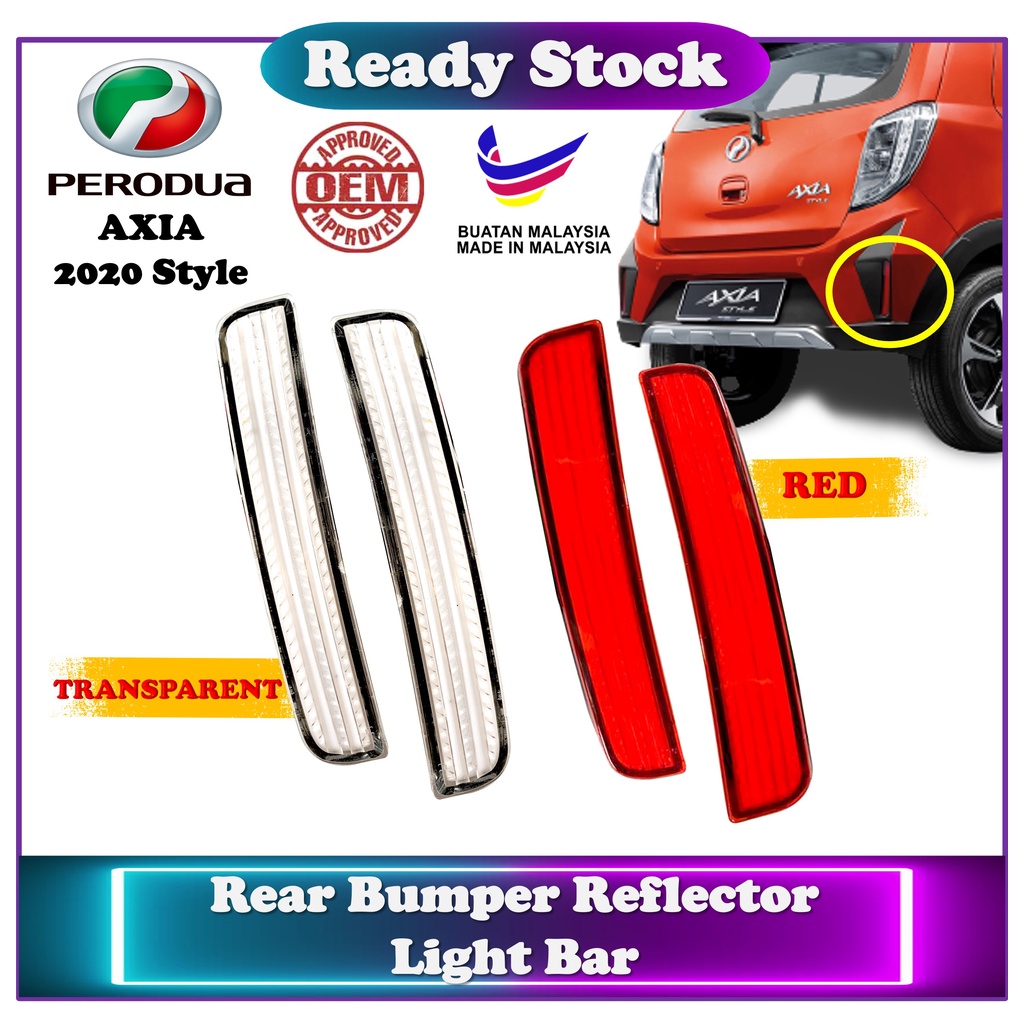 Perodua Axia 】 Rear Bumper Reflector Light Bar ( Axia Style 2020 / Made ...