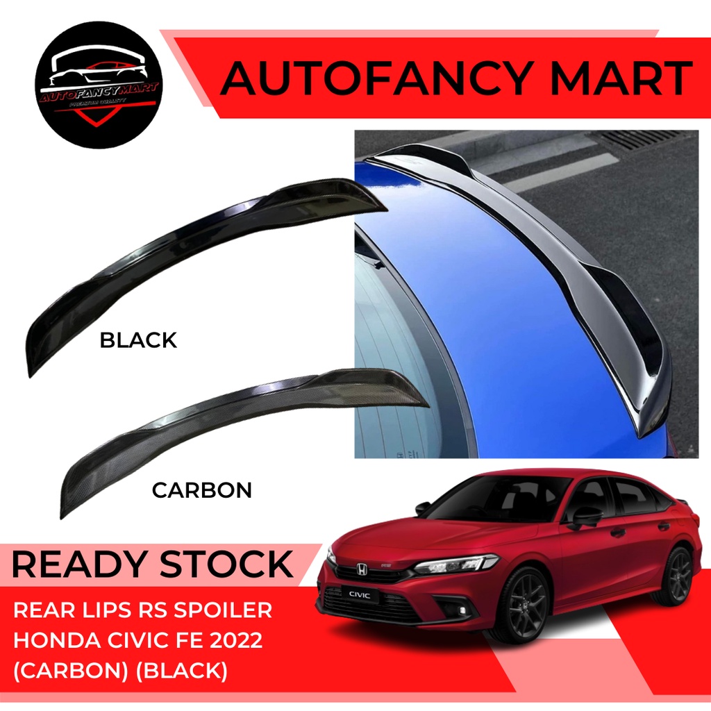 HONDA CIVIC FE 2022 REAR LIPS RS SPOILER (CARBON) (BLACK) | Shopee Malaysia
