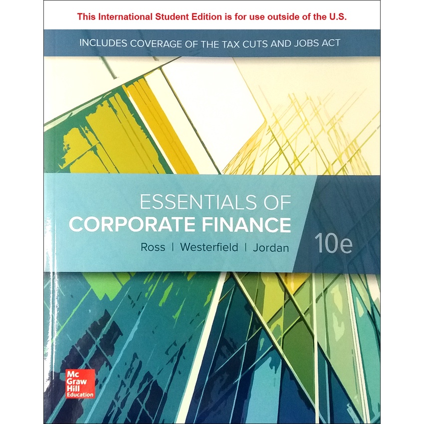 Essentials of Corporate Finance 10th Edition by Stephen Ross ...