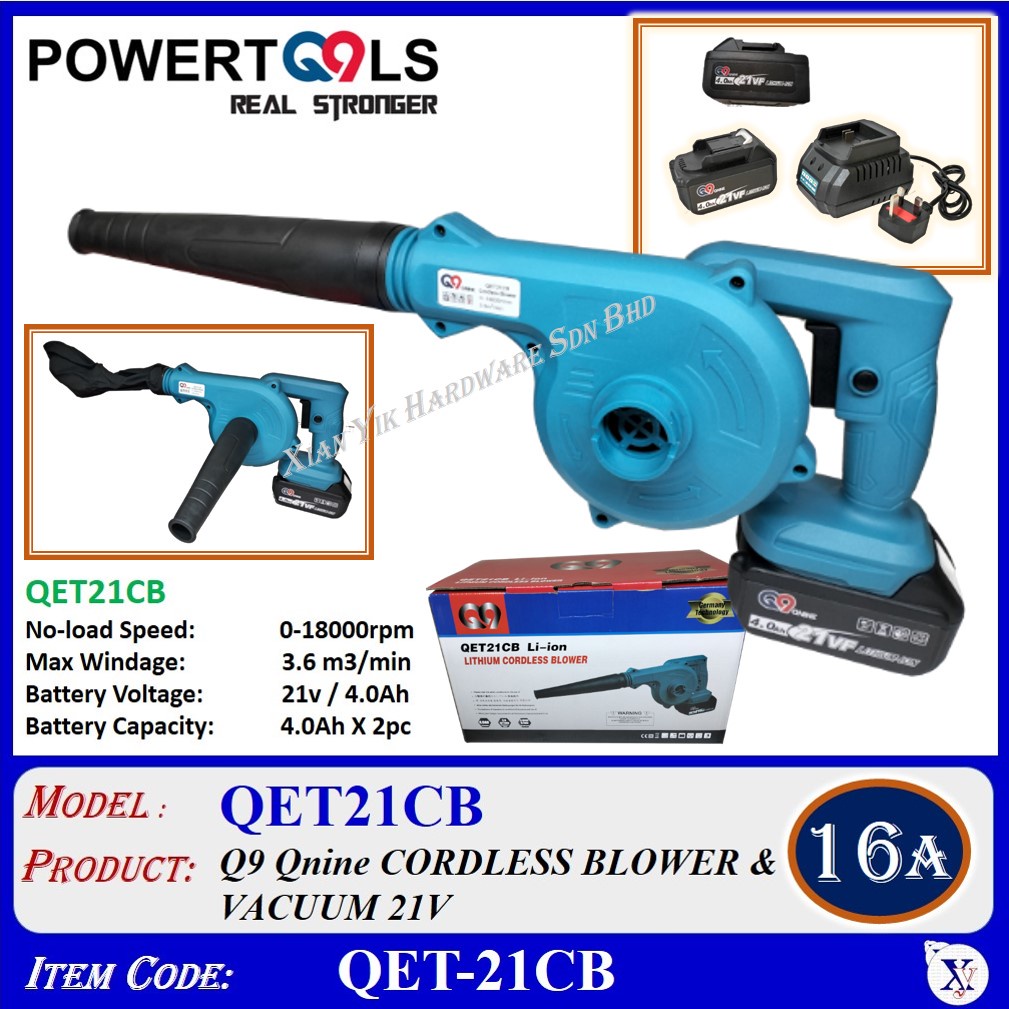 QET-21CB (QET21CB) (16) (16A) Q9 Qnine 21V CORDLESS BLOWER & VACUUM WITH 21V X 4.0Ah Battery ...