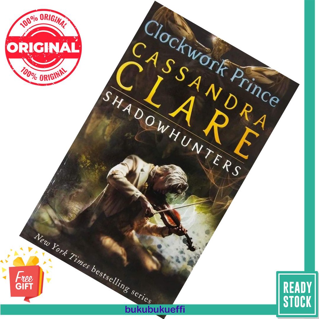 Clockwork Prince (The Infernal Devices #2) by Cassandra Clare [USED ...