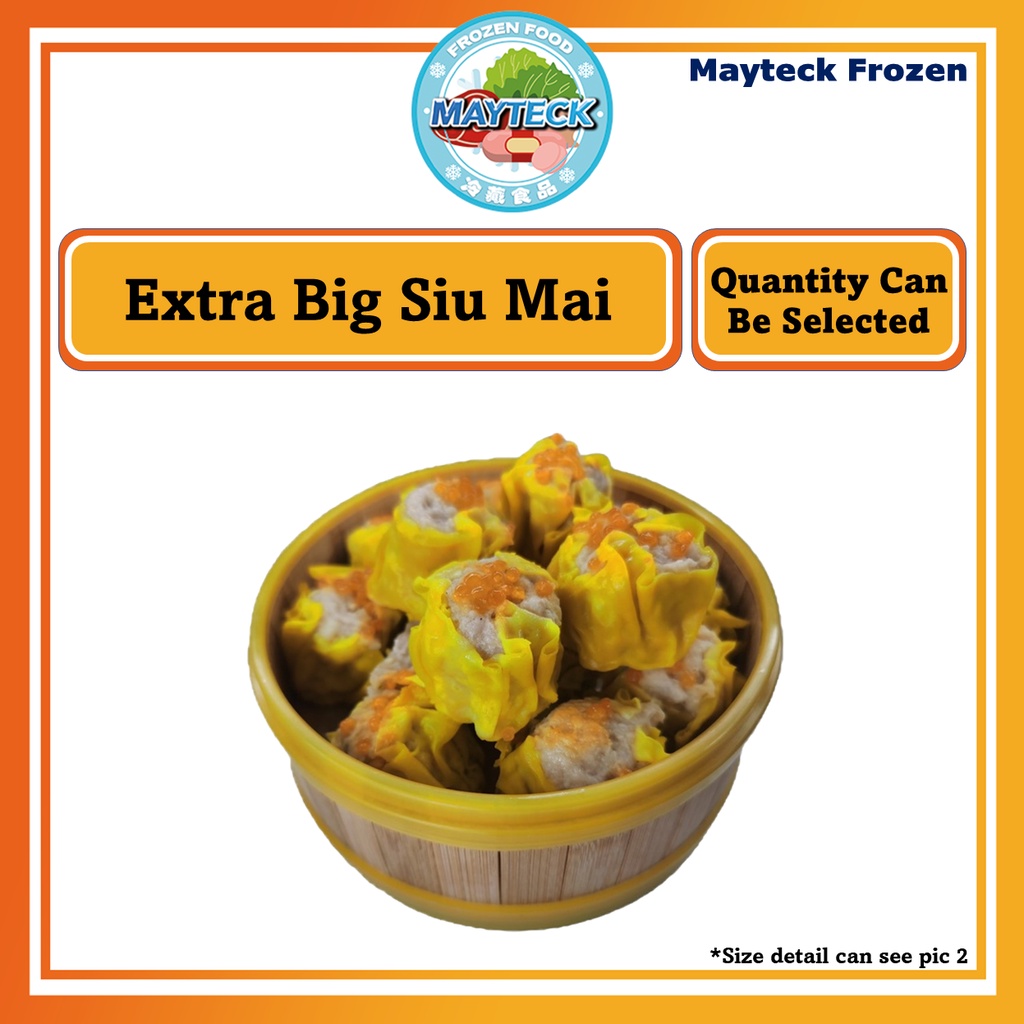 Extra Big Dim Sum Siu Mai 特大点心烧卖 (9/15pcs) | Shopee Malaysia