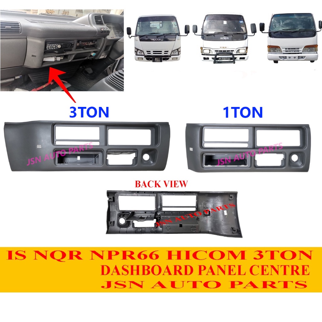J15S04 DASHBOARD PANEL CENTRE IS NQR NPR66 HICOM 3TON 1TON HICOM 2.8 ...