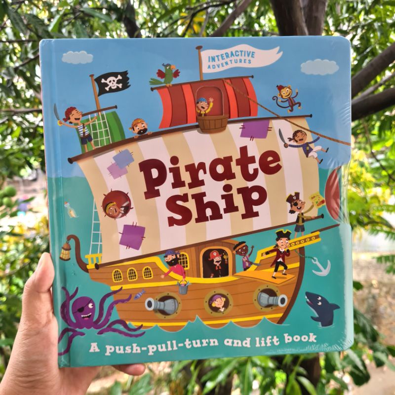 Pirate SHIP - INTERACTIVE ADVENTURE (PUSH & PULL BOARD BOOK) | Shopee ...