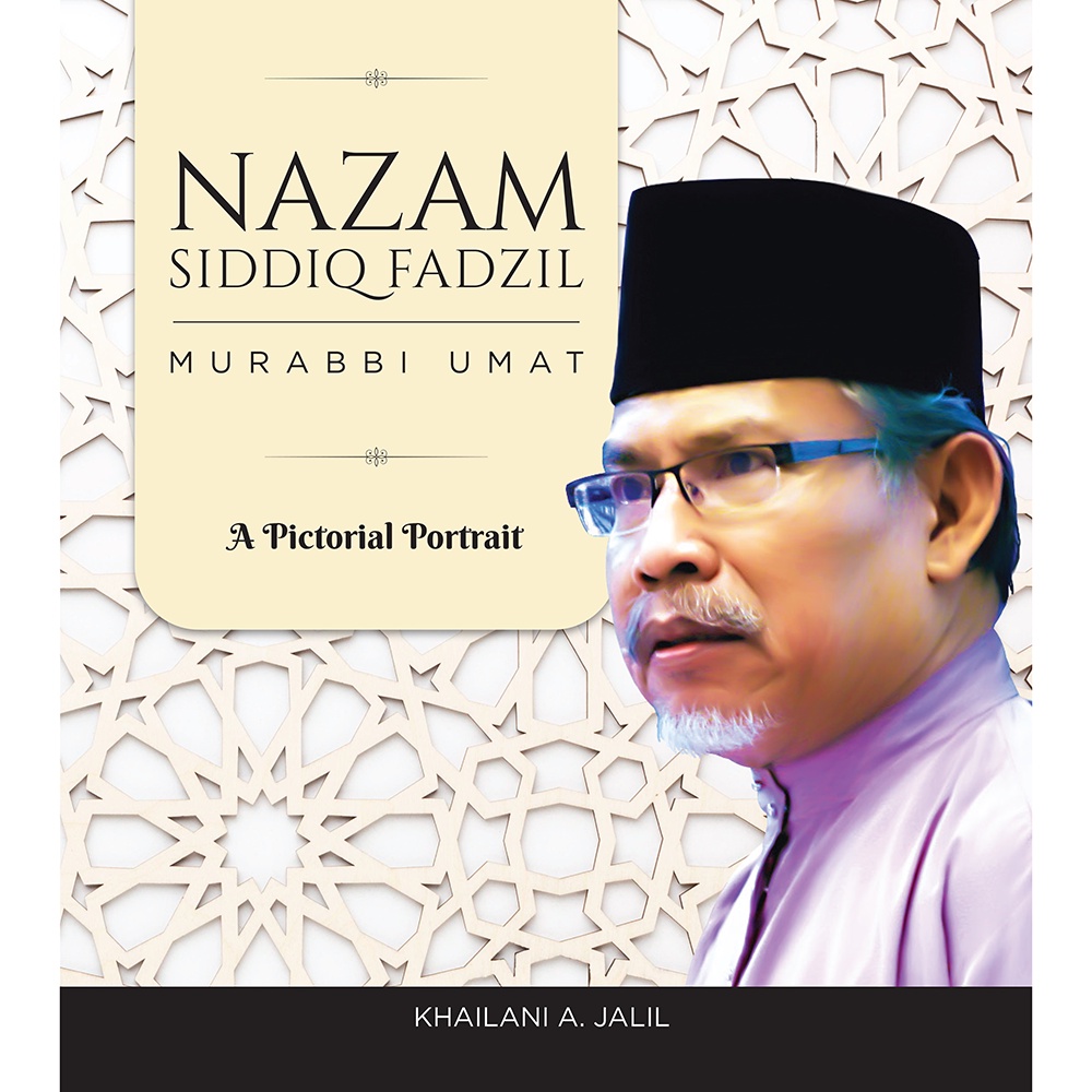Nazam Siddiq Fadzil: Murabbi Umat | Shopee Malaysia