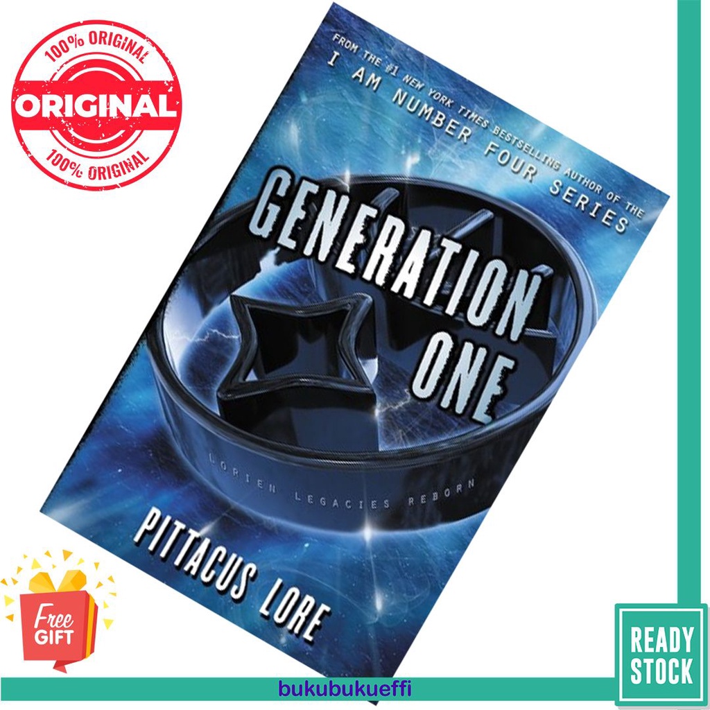Generation One (Lorien Legacies Reborn #1) by Pittacus Lore [SPOT] 9780062666895 - SCIENCE ...