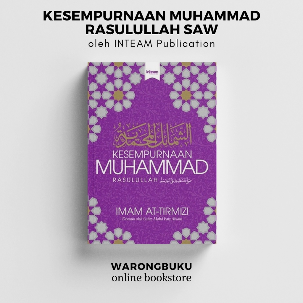 INTEAM Publishing - Kesempurnaan Muhammad Rasulullah SAW | buku ...