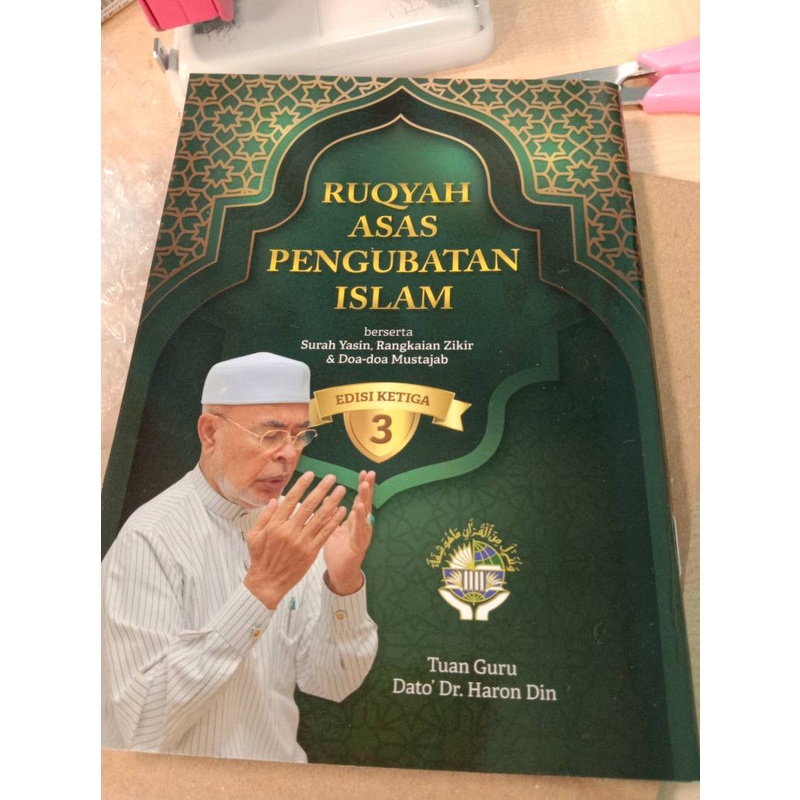 (A5) RUQYAH PERUBATAN ISLAM EDISI KETIGA PANDUAN RUQYAH BERUBAT DALAM ...