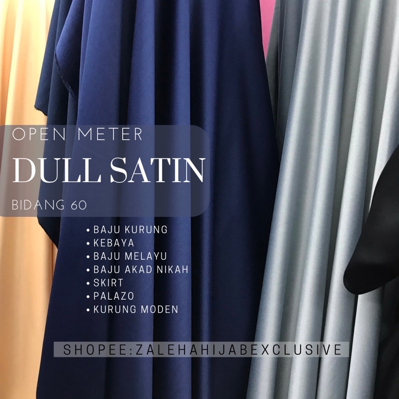 🔥Kain meter Dull satin Ready stok🔥kain ela satin bidang 60 ZALEHA ...