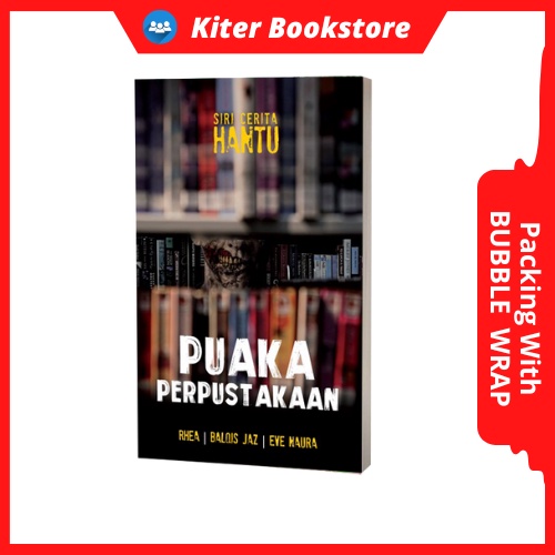 Buku Siri Cerita Hantu Puaka Perpustakaan oleh Rhea, Balqis jaz, Eve Naura Siri Novel Koleksi ...
