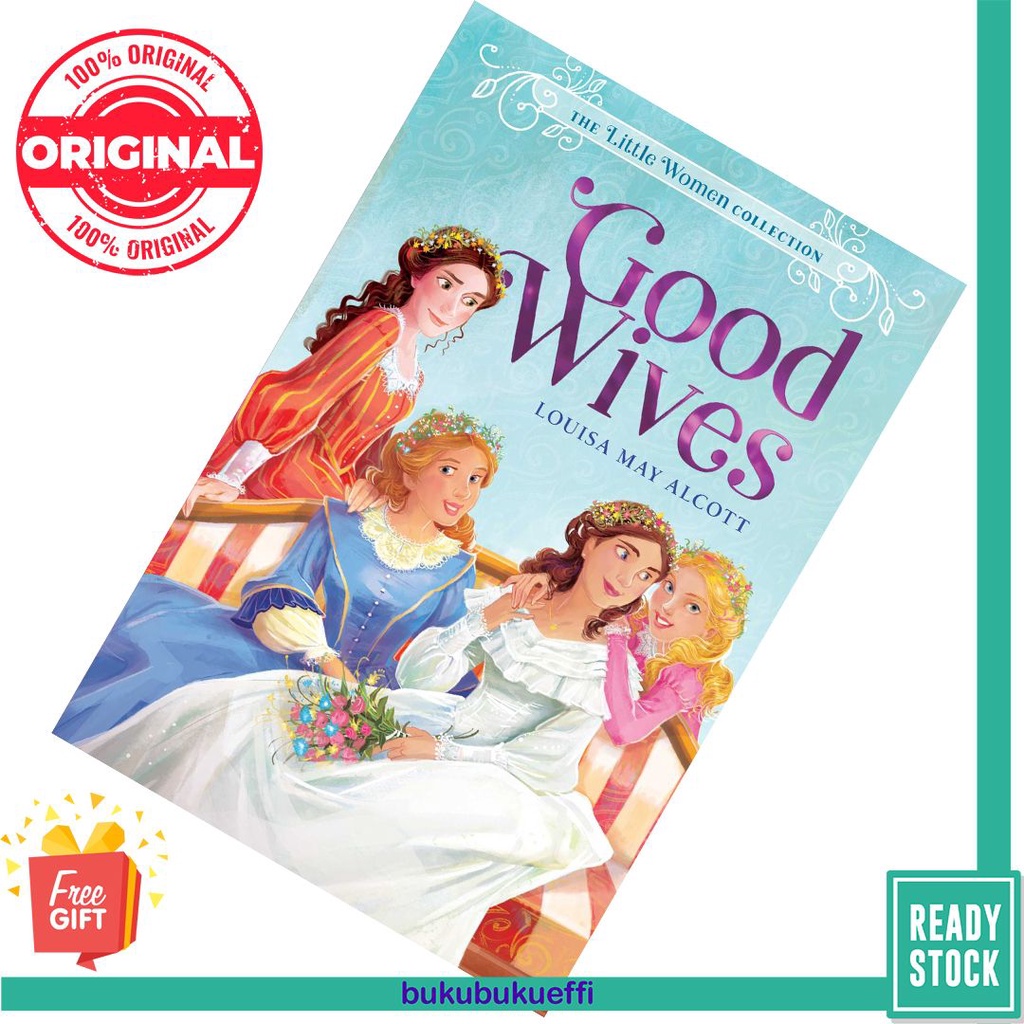 Good Wives (Little Women #1, part 2) by Louisa May Alcott ...