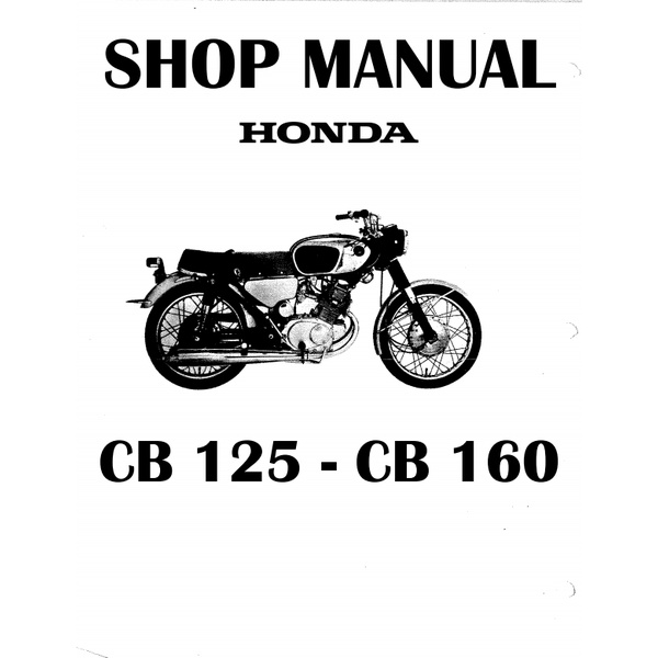 Honda CB160 / CB 160 1965 - 1969 Workshop Service Manual +Parts Manual ...