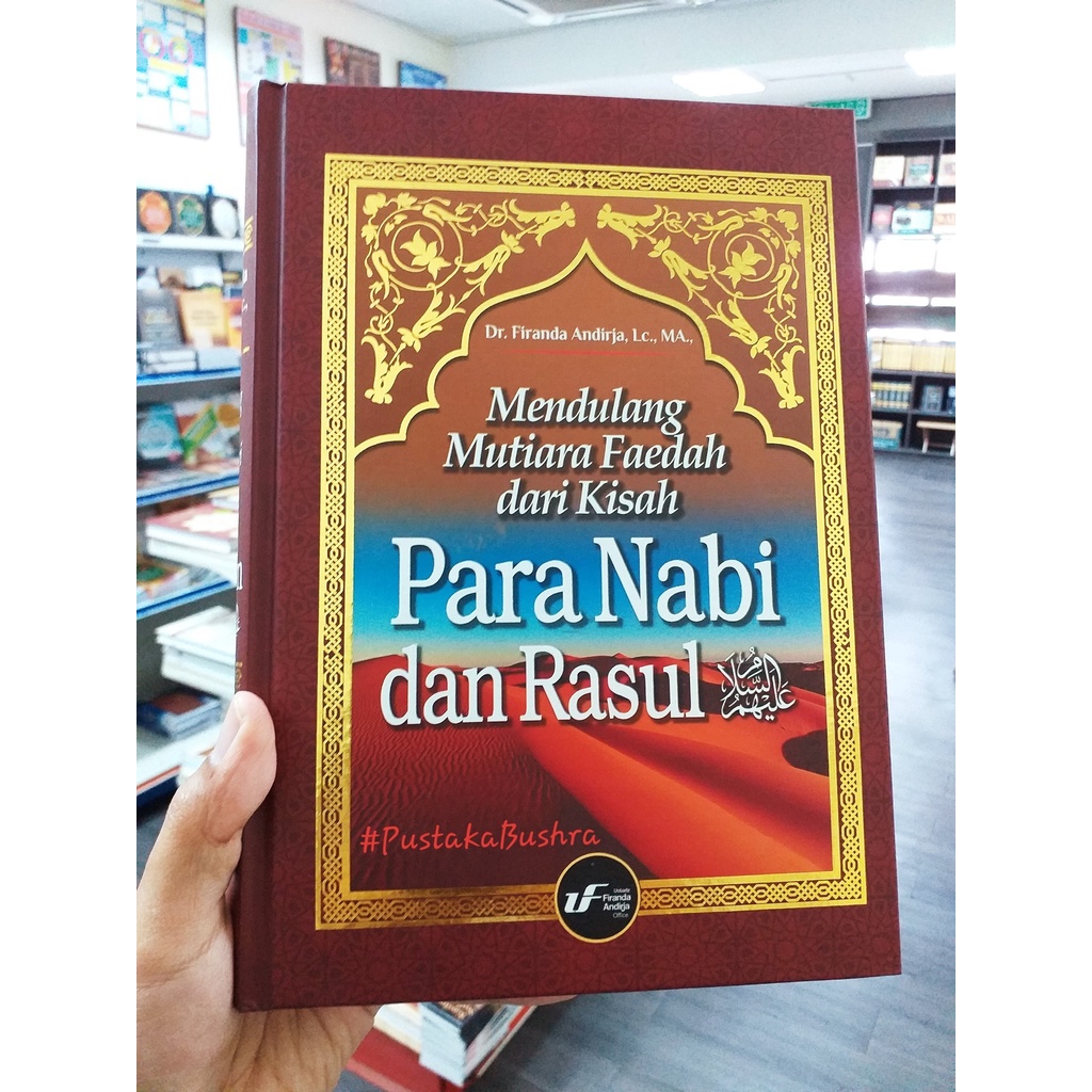 Mendulang Mutiara Faedah Dari KISAH PARA NABI & RASUL | Dr Firanda ...