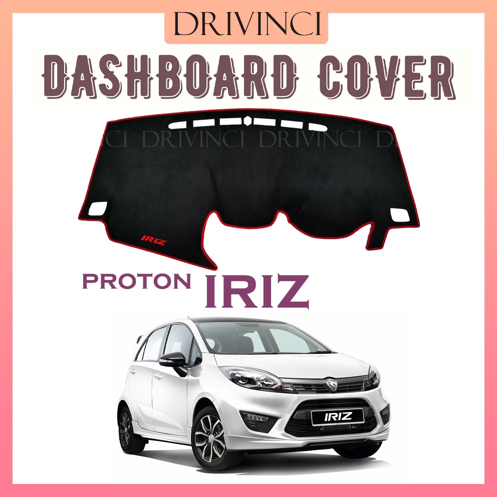 Proton Iriz Dashboard Cover Protector Anti-Reflection Dashmat Leather ... Proton Iriz Dashboard Cover Protector Anti-Reflection Dashmat Leather ...