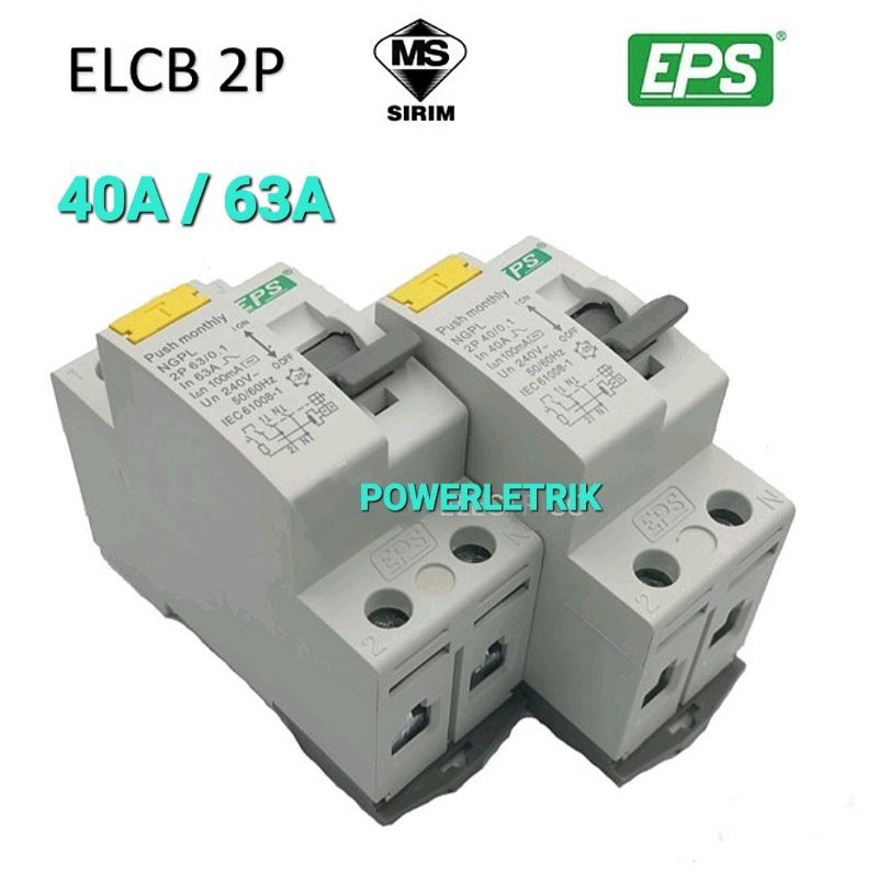 EPS 2POLE 40A/63A 30Ma &100Ma ELCB/ RCCB (SIRIM APPROVED) | Shopee Malaysia