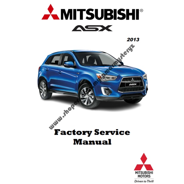 Mitsubishi ASX 2011 - 2018 Factory Workshop Repair Service Manual ...