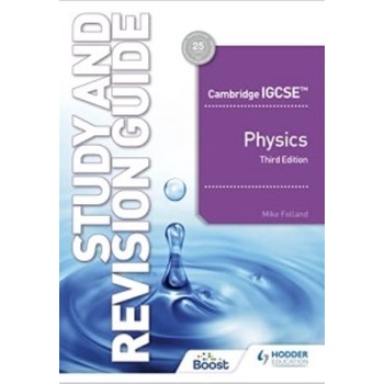 CAMBRIDGE IGCSE PHYSICS STUDY AND REVISION GUIDE THIRD EDITION ...