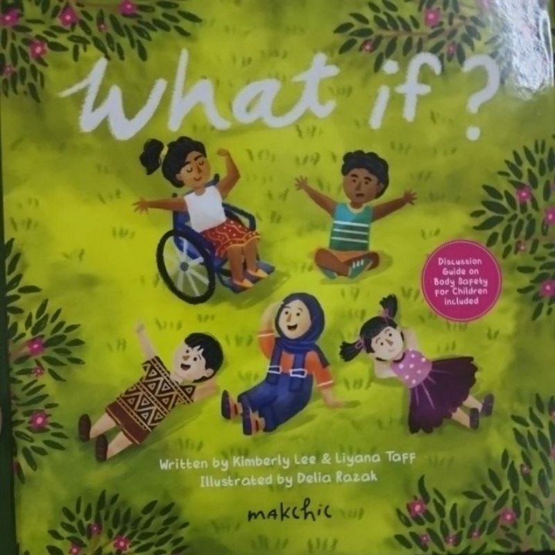 What If by Makchic - children picture book on personal safety, consent ...