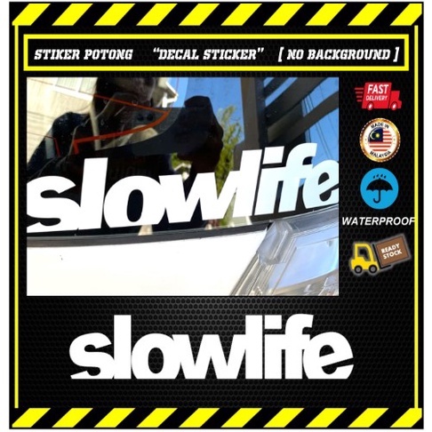 slowlife JDM CAR STICKER. WINDSHILD STICKER. BUMPER STICKER.STIKER ...