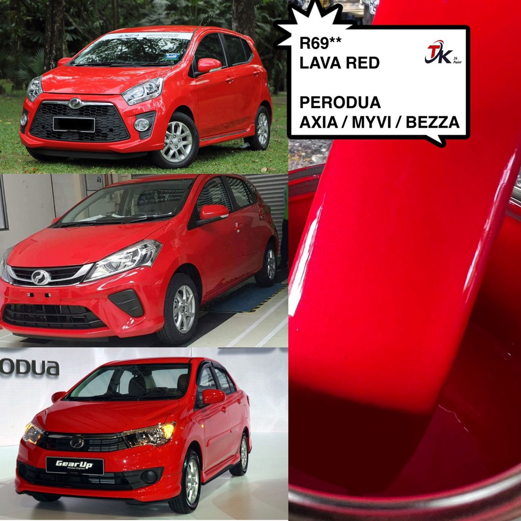 R69** LAVA RED - PERODUA MYVI/BEZZA/AXIA - 2K PAINT/CAR PAINT/CAT ...