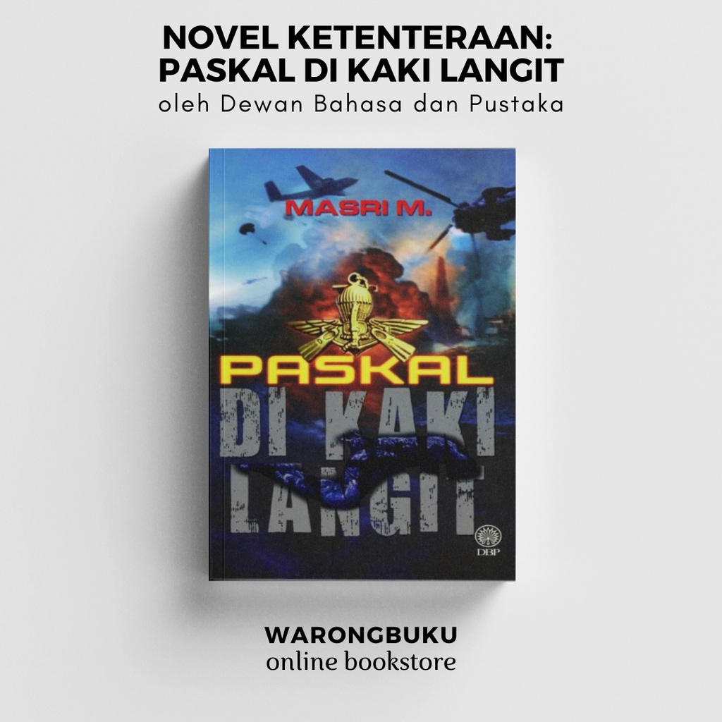DBP - Paskal Di Kaki Langit (2022) | novel perang | novel paskal ...