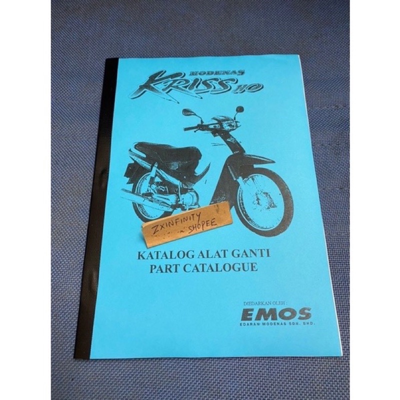 Modenas KRISS110 / KRISS 1st Model Parts Catalogue / Buku Part Katalog ...