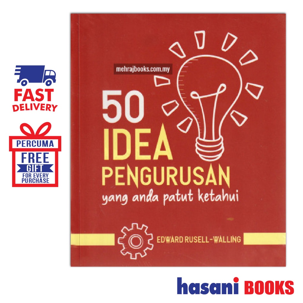 HASANI RIMBUNAN ILMU 50 IDEA PENGURUSAN YANG ANDA PATUT KETAHUI EDWARD ...