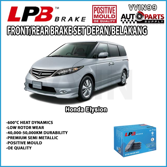 Honda Elysion 2004-2013 Front/Rear Brake Pad LPB Premium Semi Metallic ...