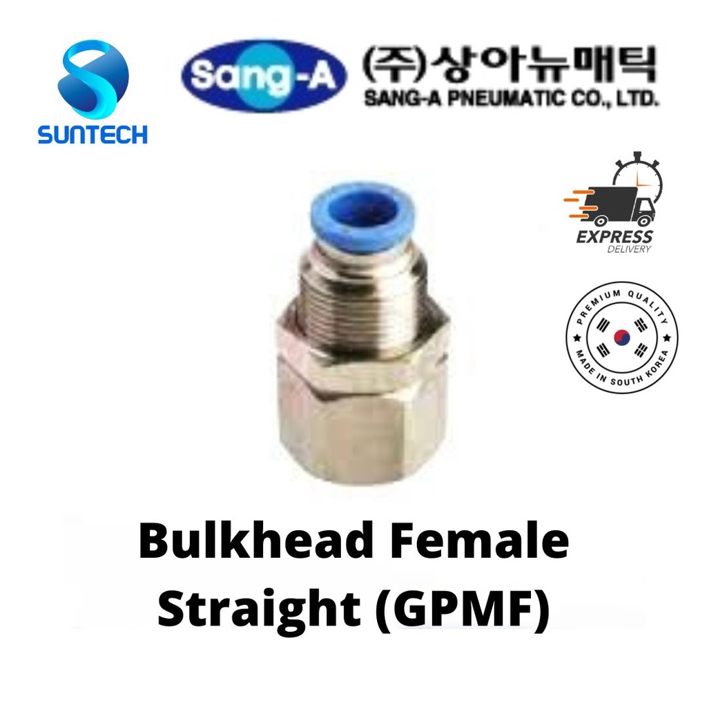 SANG-A PNEUMATIC FITTING-BULKHEAD FEMALE STRAIGHT(GPMF) | Shopee Malaysia