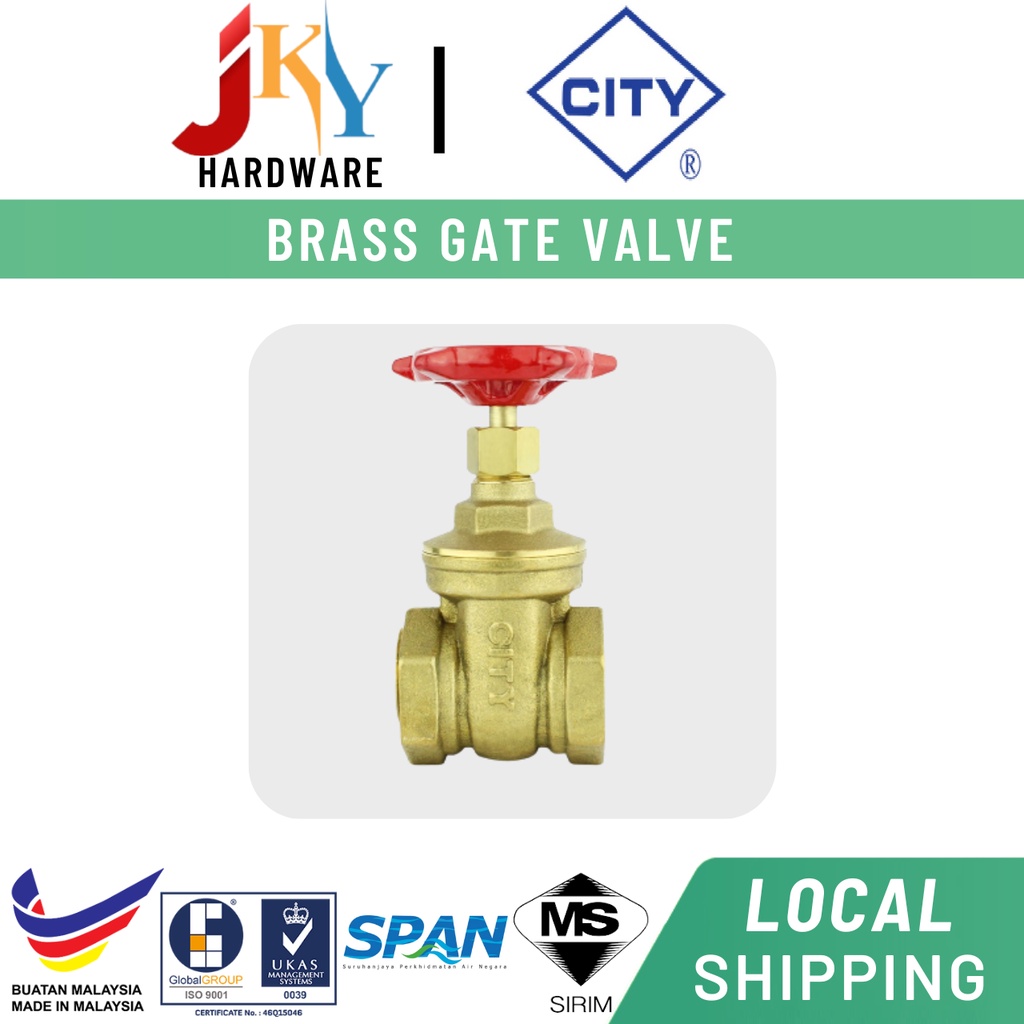 CITY BRASS Gate Valve PN16 / 1-1/4" 1-1/2" 2" / 32mm 40mm 50mm MS SIRIM SPAN Made in Malaysia 闸阀 ...