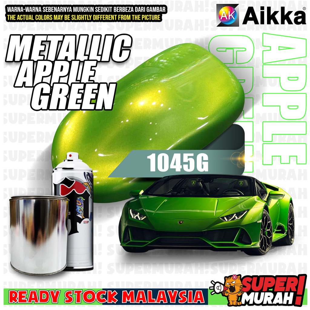 Supreme Metallic Aikka 【Apple Green 1045G】 High Quality Colour Kereta Paint Car Paint ...