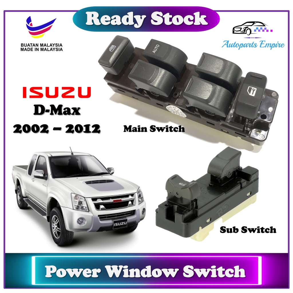 Isuzu D-Max 】 Main & Sub Power Window Switch / Suis Tingkap ( DMax 2002 ...