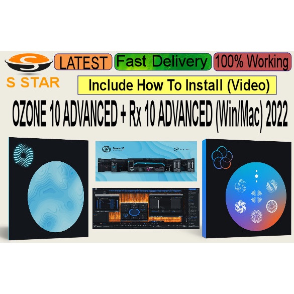IZotope Ozone 10 Advanced + RX 10 AUDIO EDITOR Advanced - IZOTOPE PLUGIN (WIN/ MAC) 2022 ...