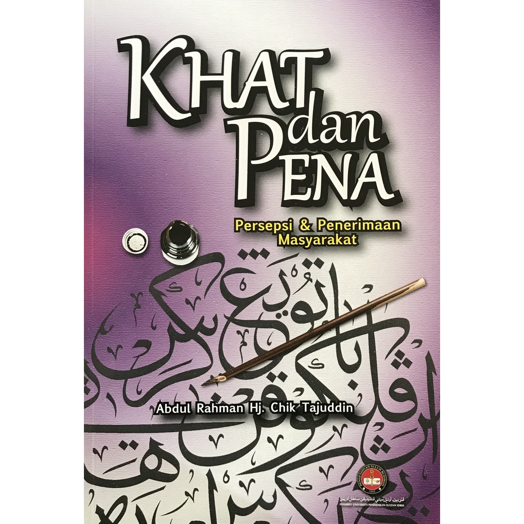 Khat dan Pena : Persepsi & Penerimaan Masyarakat | Abdul Rahman Hj ...