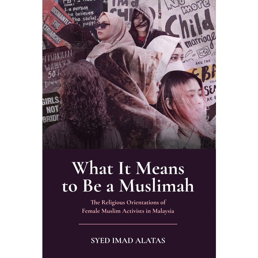 What It Means To Be A Muslimah: The Religious Orientations of Female ...