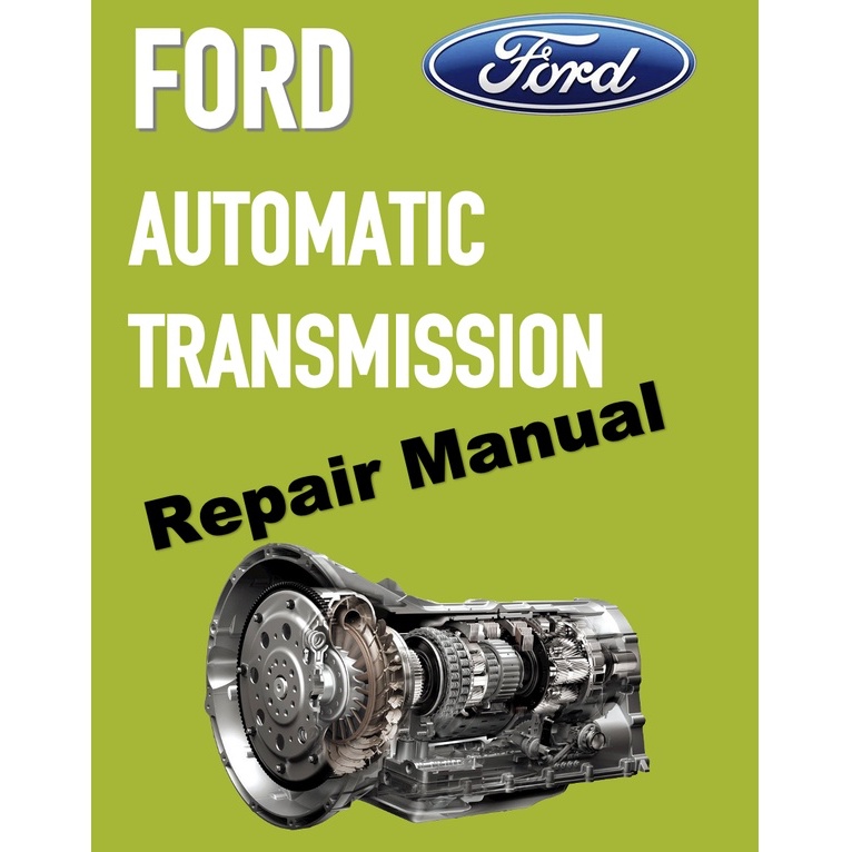 FORD AUTOMATIC TRANSMISSION REPAIR MANUAL | Shopee Malaysia