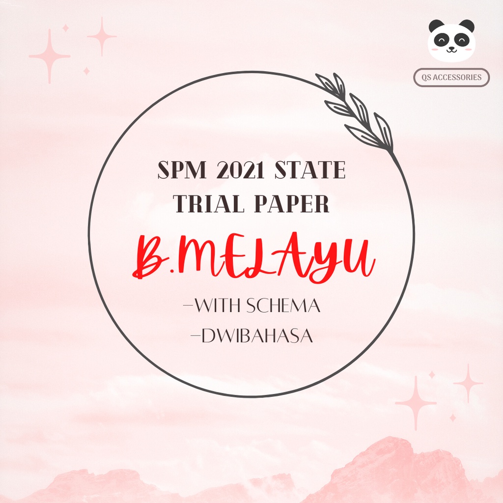 💯SPM 2021 Bahasa Melayu(BM) State E-Trial Papers in PDF (7 Sets) 💯 ...